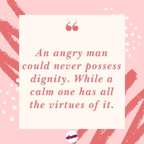 50 Best All Time Favorite Dignity Quotes: Make Your Life Worth Living