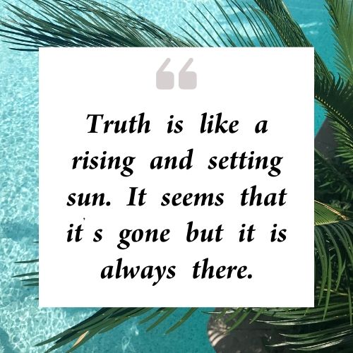 60+ Truth Quotes About Life, Love, & from The Bible