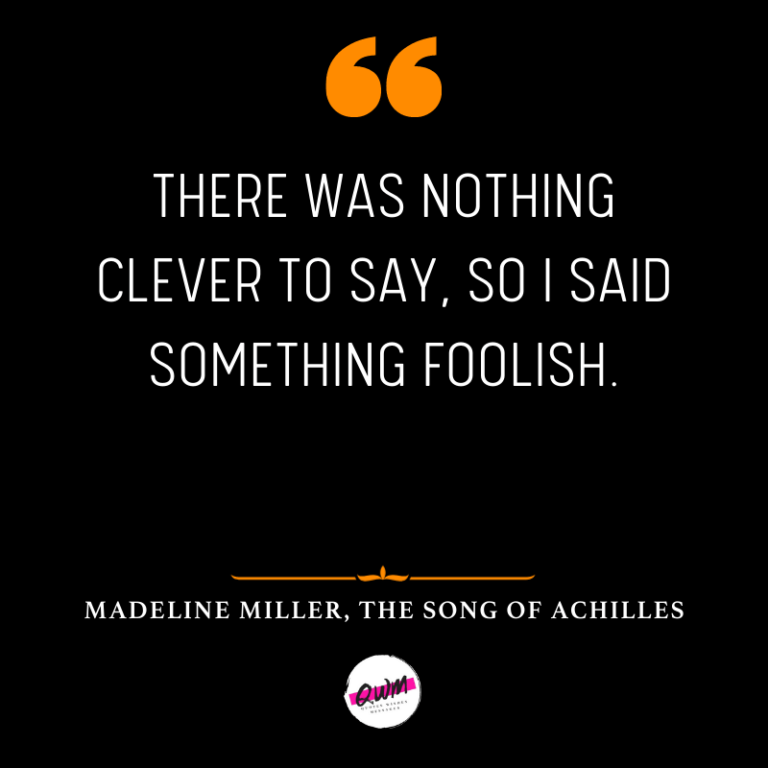 50+ Powerful The Song of Achilles Quotes By Madeline Miller