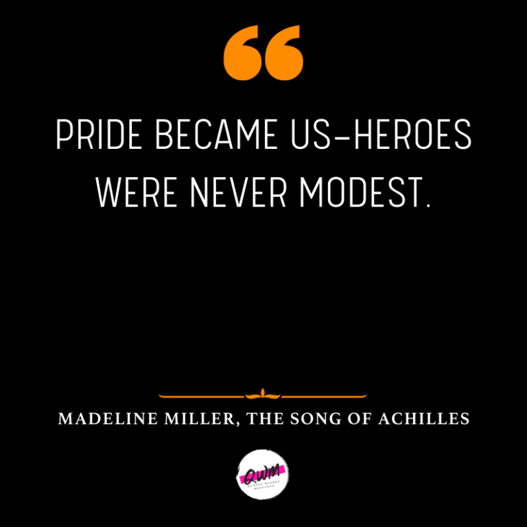 50+ Powerful The Song of Achilles Quotes By Madeline Miller