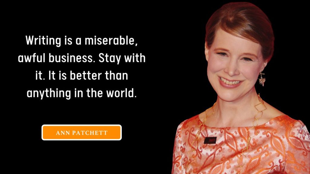 Top 50+ Ann Patchett Quotes and Sayings with Images