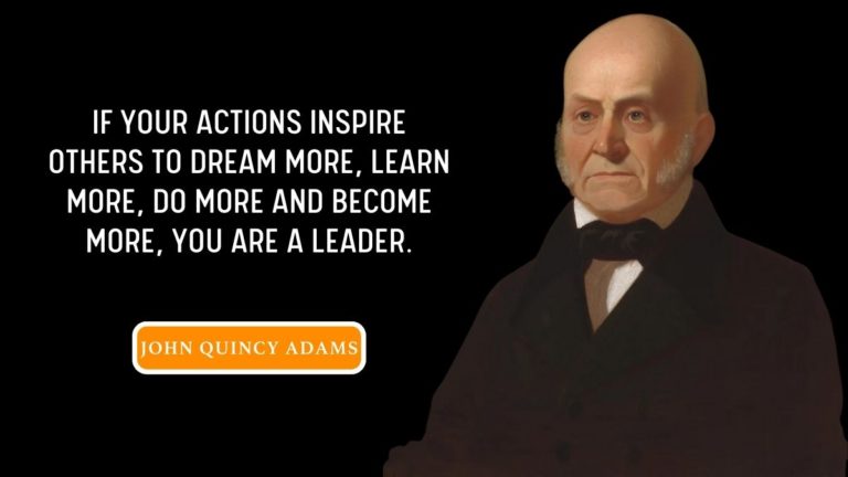 Top 50+ John Quincy Adams Quotes and Sayings with Images